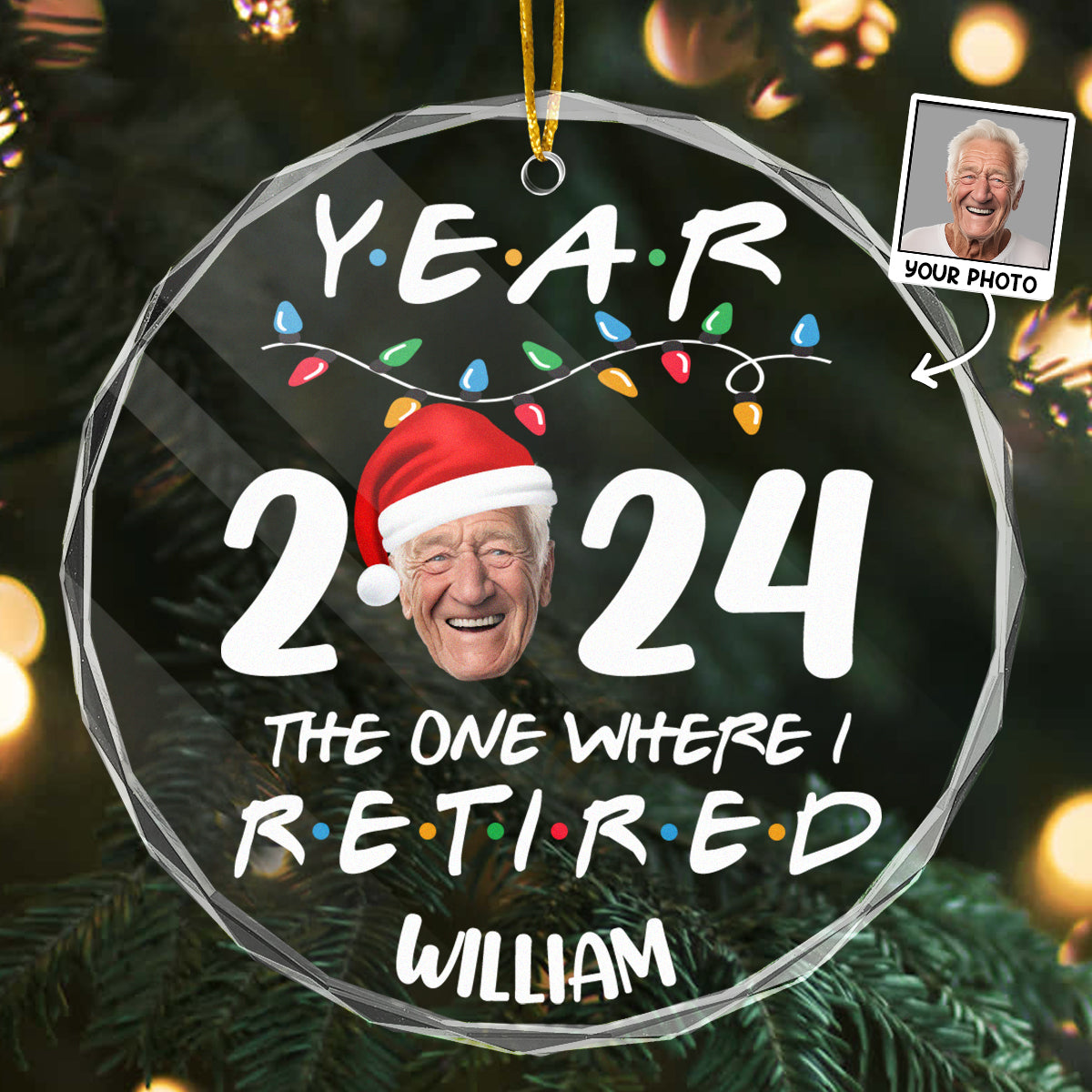 Custom Photo Year 2024 The One Where I Retired - Personalized Glass Or ...