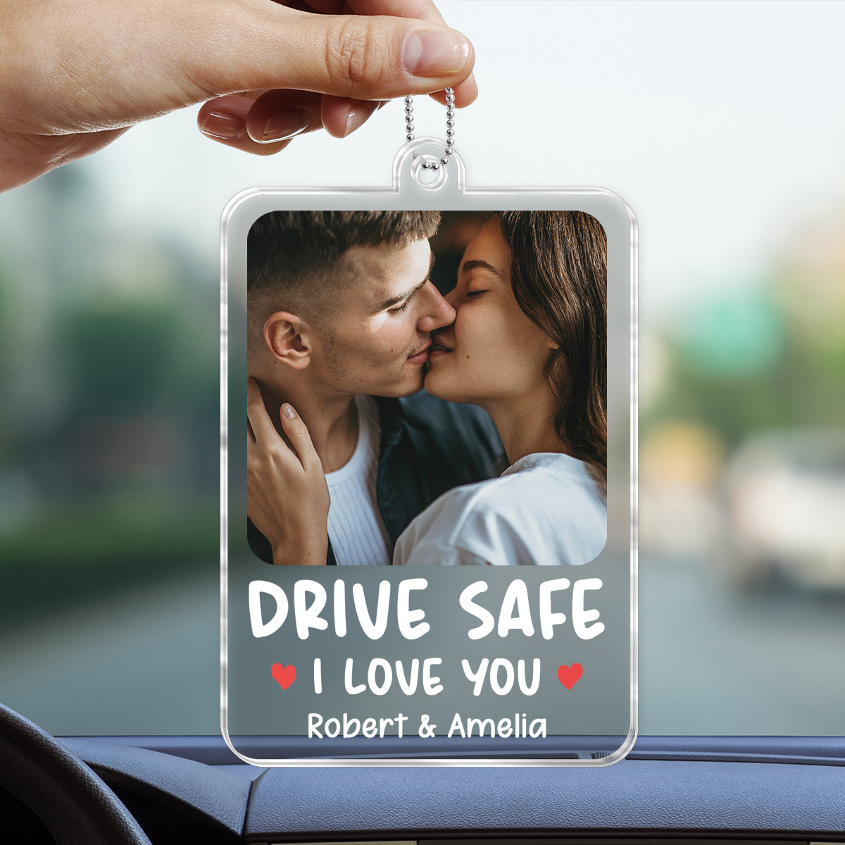 Drive Safe I Love You - Personalized Acrylic Car Hanger - Anniversary ...