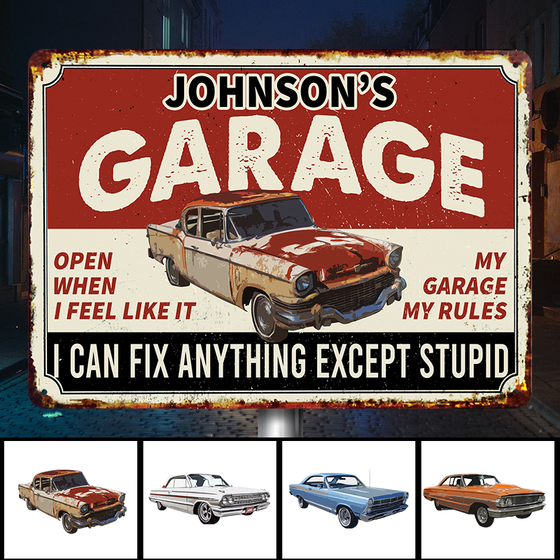 I Can Fix Anything - Garage Sign - Personalized Custom Classic Metal S ...