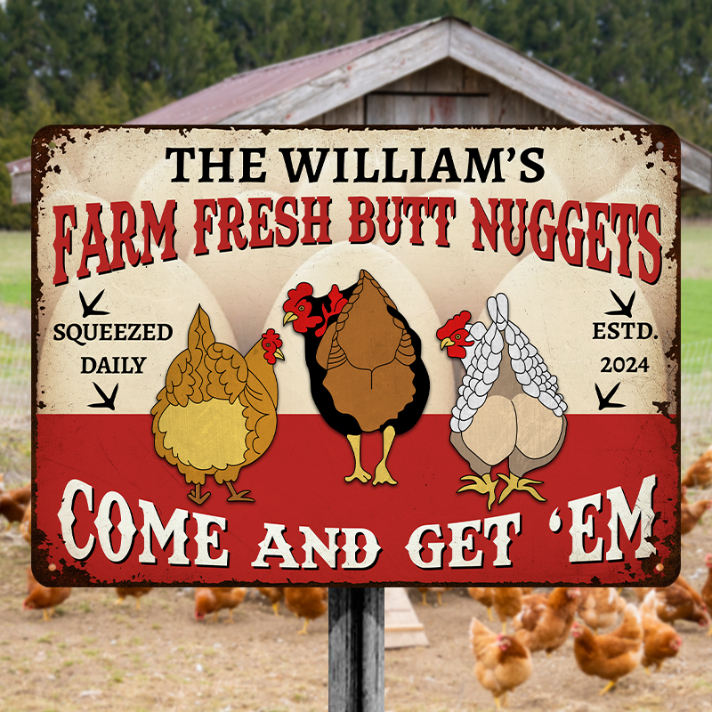 Farm Fresh Butt Nuggets - Farm Chicken Sign - Personalized Custom Metal ...