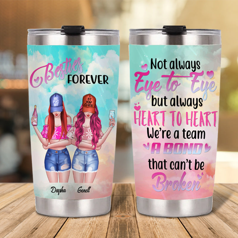 Bestie Custom Tumbler Besties Forever A Bond Can't Be Broken Personali ...