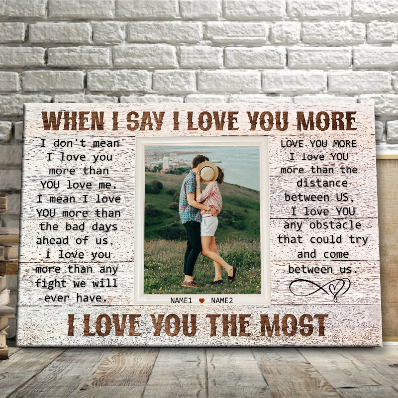 I Love You More - Customized Photo Canvas - Gift For Couple Husband ...