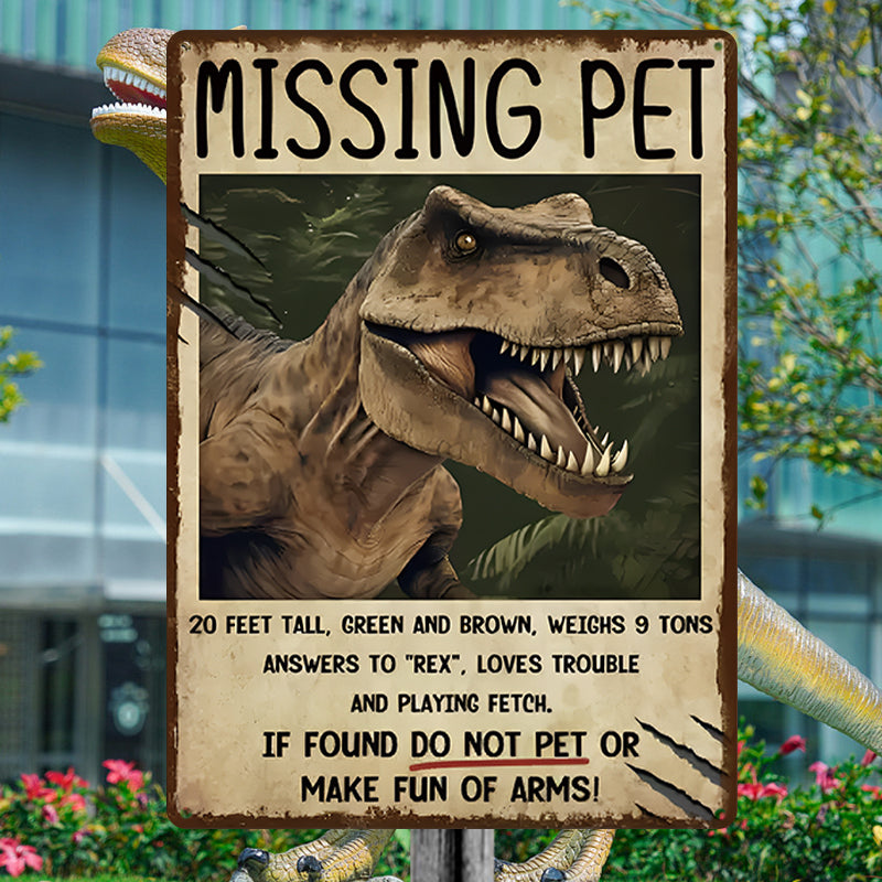 Dinosaur Metal Signs, Vintage Missing Pet Retro Decorative For Home Be ...