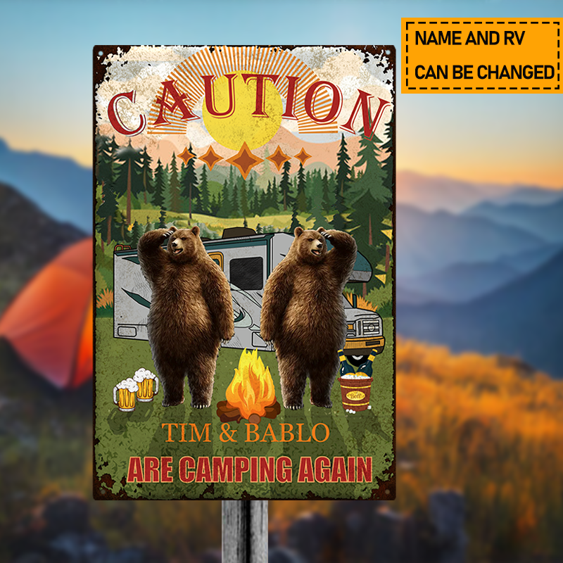 Caution We Are Camping Again Camping Sign - For Camping Lovers - Perso – Thesunnyzone