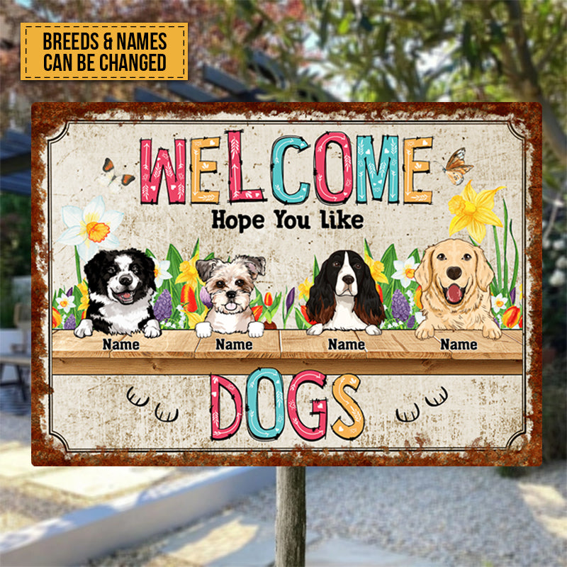 Metal Welcome Signs, Gifts For Dog Lovers, Welcome Hope You Like Dogs ...