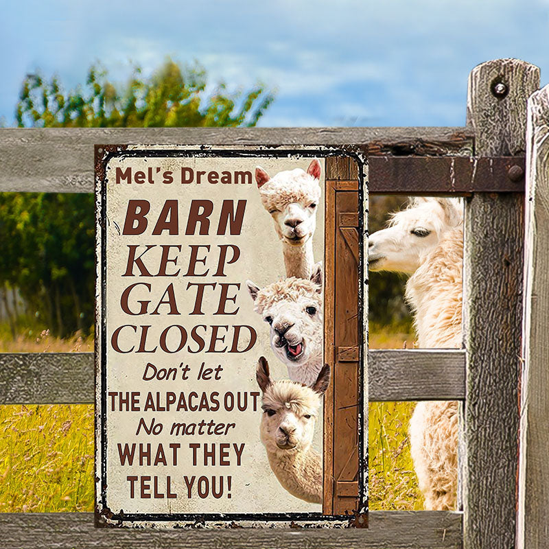 Personalized Alpaca Barn Keep Gate Closed Customized Classic Metal ...